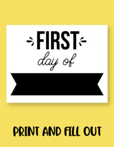 First Day of School Signs - 300+ FREE Printables | Printabulls