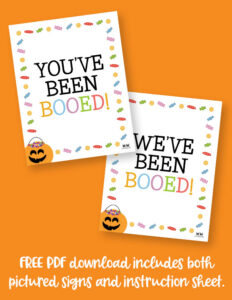 Booed Signs - 25 FREE You've & We've Been Booed Printables | Printabulls