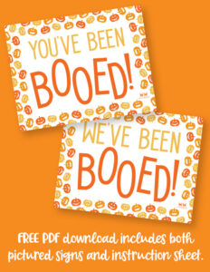 Booed Signs - 25 FREE You've & We've Been Booed Printables | Printabulls