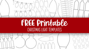 Christmas Light Templates - 25 FREE Printable Pages | Printabulls