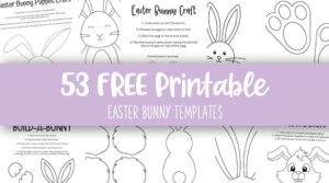 Easter Bunny Templates & Outlines - 53 FREE Pages | Printabulls