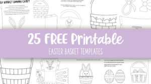Easter Basket Templates - 25 FREE Printables | Printabulls