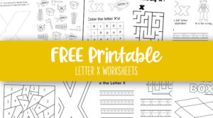 Letter X Worksheets - 50 FREE Printables | Printabulls