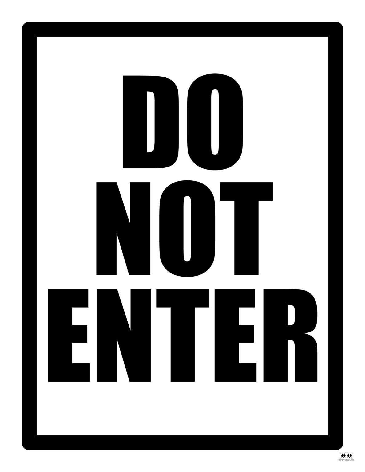 Do Not Enter Signs - 15 Free Printable Signs | Printabulls