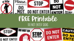 Do Not Enter Signs - 15 Free Printable Signs | Printabulls