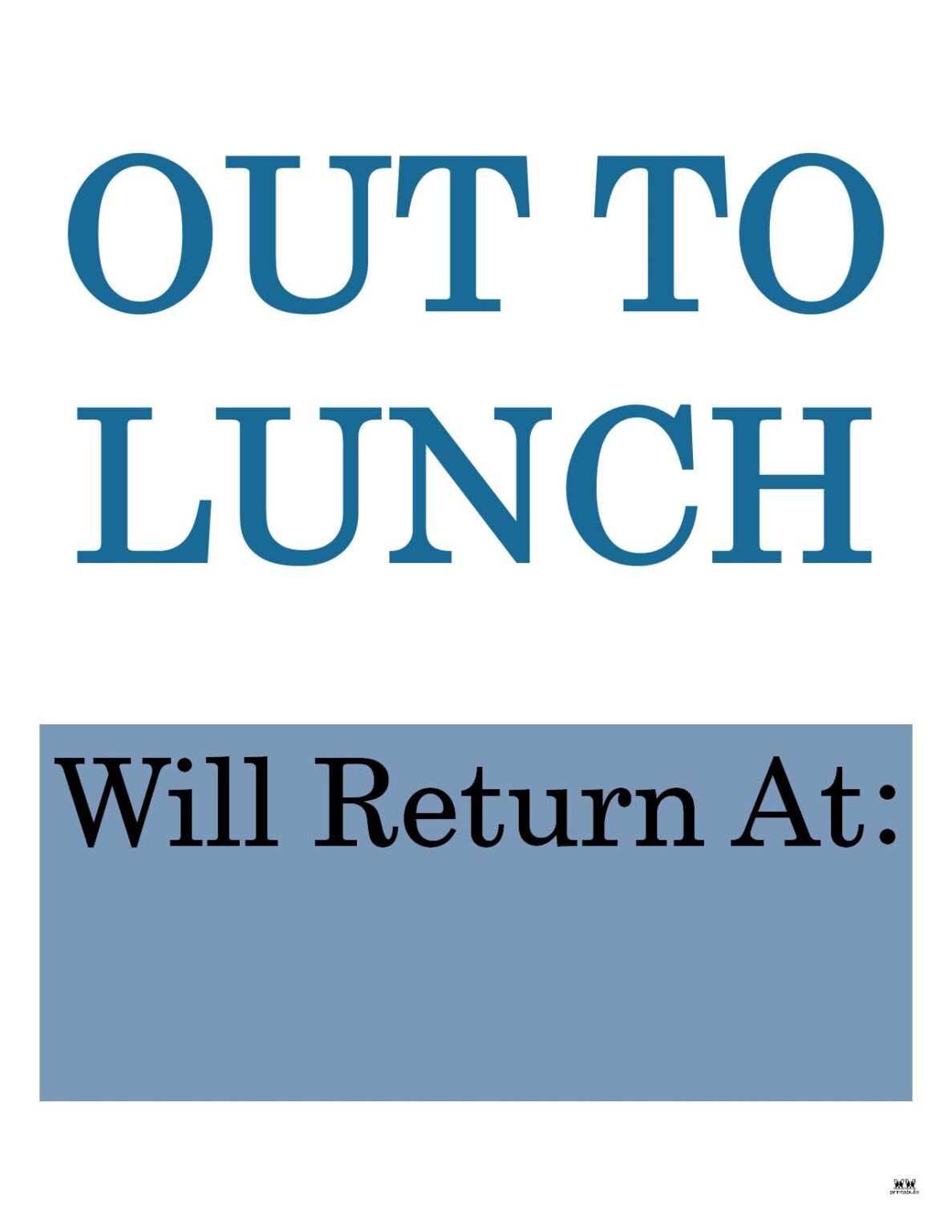 Out To Lunch Signs - 15 FREE Signs | Printabulls