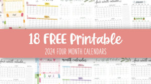 2024 Four Month Calendars - 18 FREE Printables | Printabulls