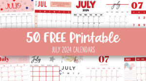 July 2024 Calendars - 50 FREE Printables | Printabulls