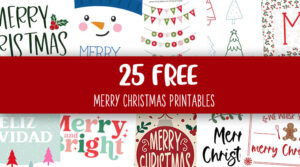 Merry Christmas Printables - 25 FREE Pages | Printabulls