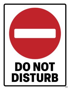 Do Not Disturb Signs - 25 FREE Printables | Printabulls