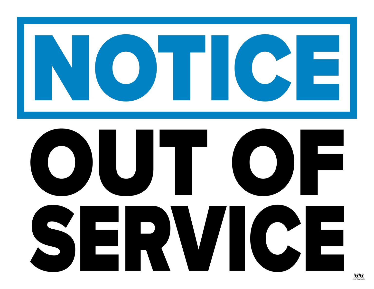 Out Of Service Signs - 25 FREE Printables | Printabulls