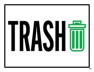 Trash Signs - 20 FREE Printables | Printabulls
