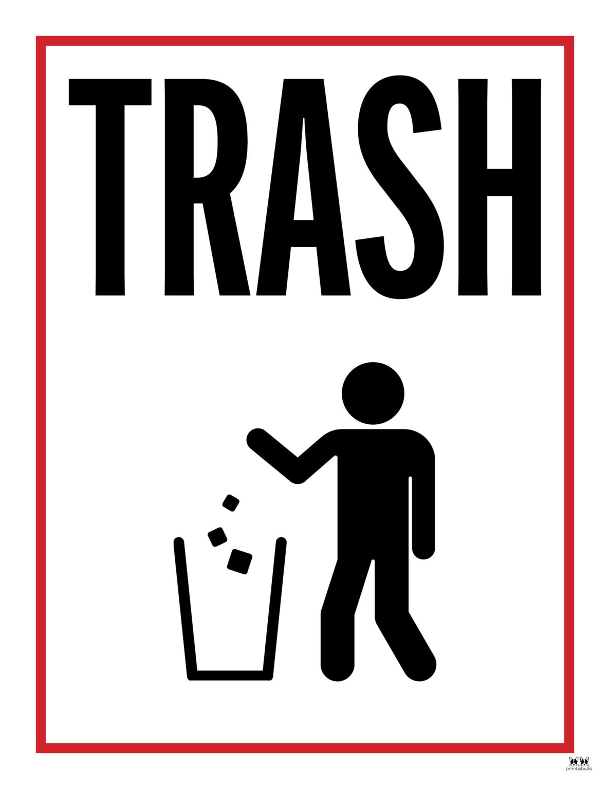 Trash Signs 20 FREE Printables Printabulls