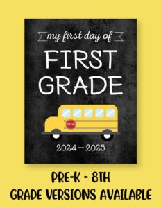 First Day of School Signs For 2024/25 - 300+ FREE Printables | Printabulls