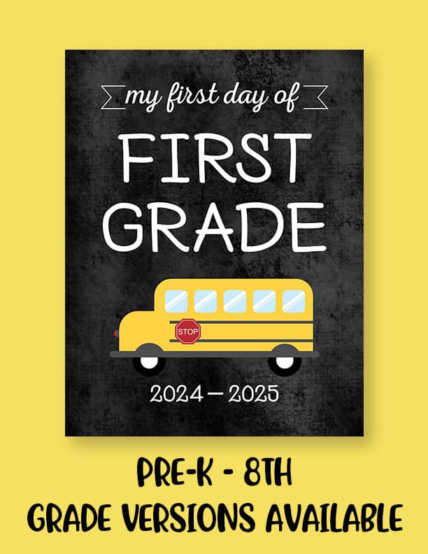 First Day of School Signs For 2024/25 - 300+ FREE Printables | Printabulls