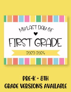 Last Day of School Signs - 300+ FREE Printables | Printabulls