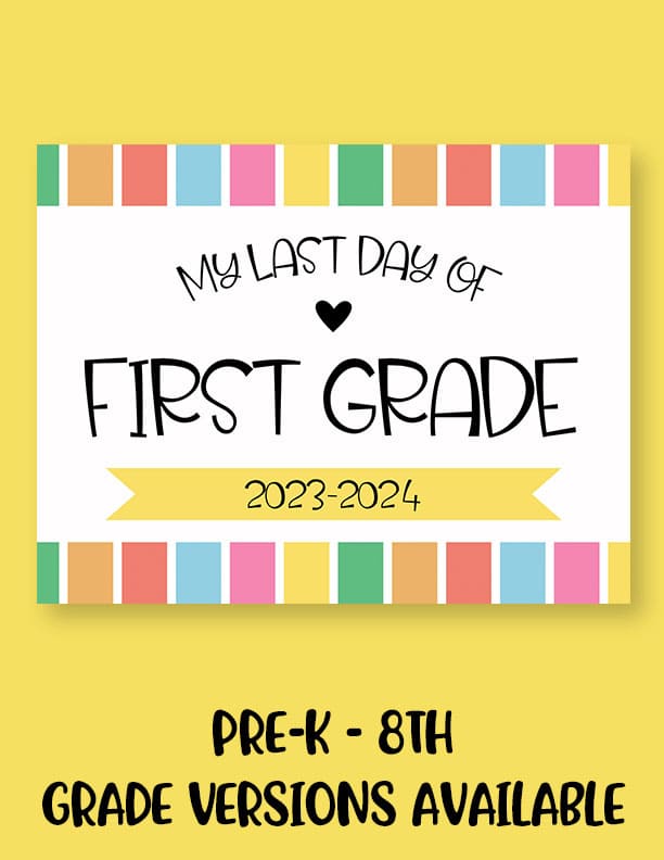Last Day of School Signs - 300+ FREE Printables | Printabulls