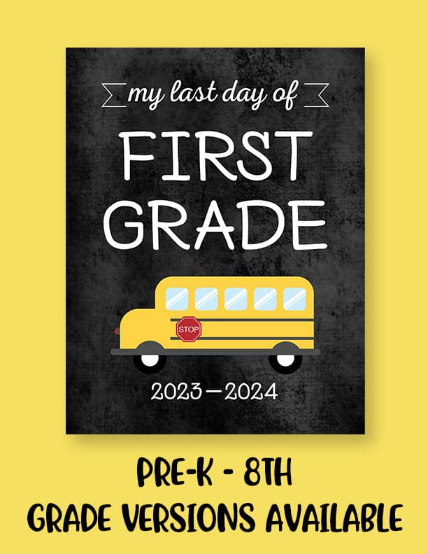Last Day of School Signs - 300+ FREE Printables | Printabulls