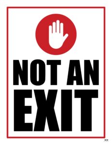 Not An Exit Signs - 10 FREE Signs - PrintaBulk