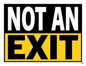 Not An Exit Signs - 10 FREE Signs | Printabulls