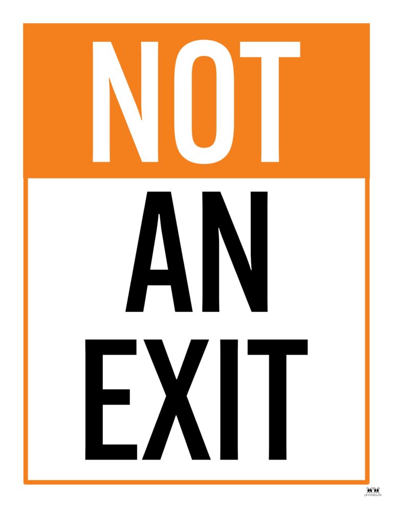 Not An Exit Signs - 10 FREE Signs - PrintaBulk