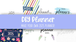 DIY Planner - Make Your Own 2025 Planner For Free | Printabulls