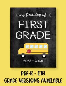 First Day of School Signs For 2025/26 - 300+ FREE Printables | Printabulls